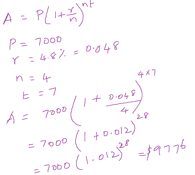 Use the periodic compound interest formula. How mu... - CameraMath