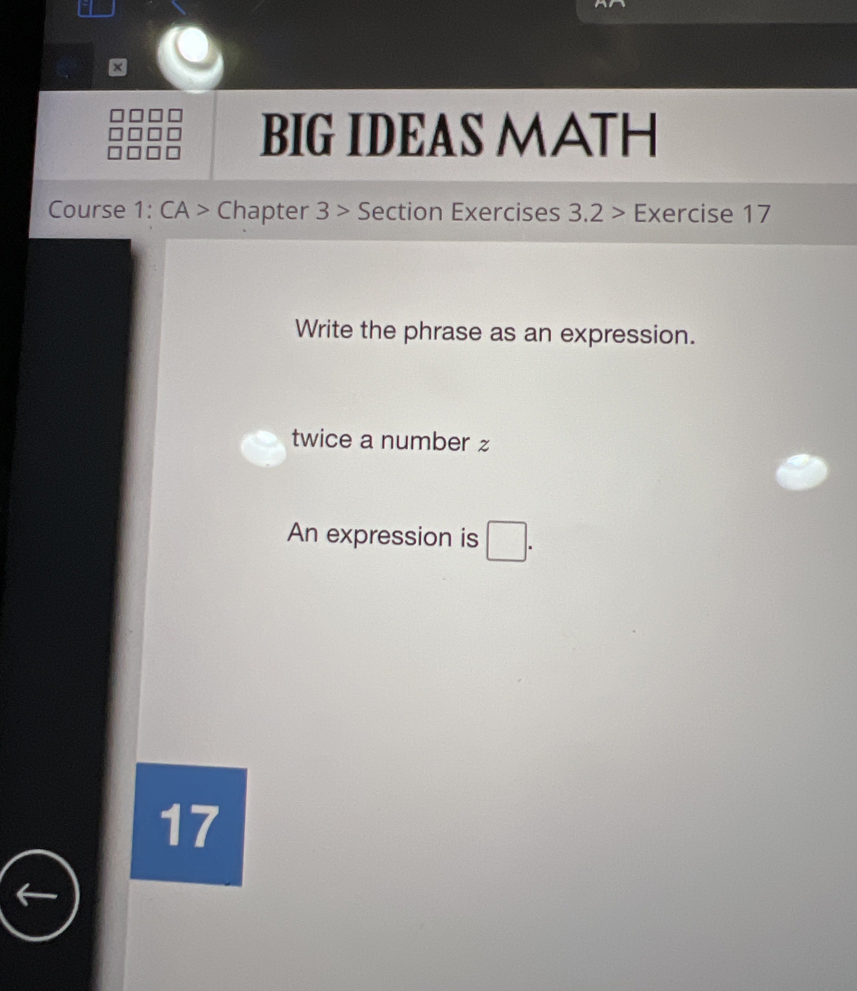 Solved Big Ideas Math Course 1 Ca Chapter 3 Section Exercises 32 Exercise 17 Write The 
