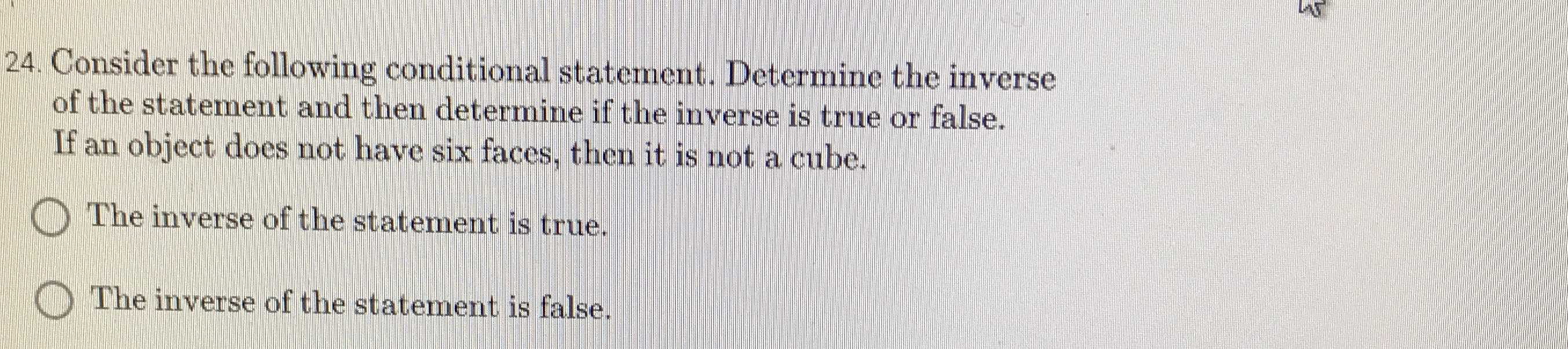 Consider The Following Conditional Statement Determine The Inverse Of