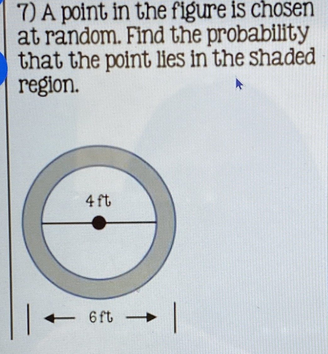 7) A point in the figure is chosen at random. Find... - CameraMath 7) A point in the figure is chosen at random. Find... - CameraMath