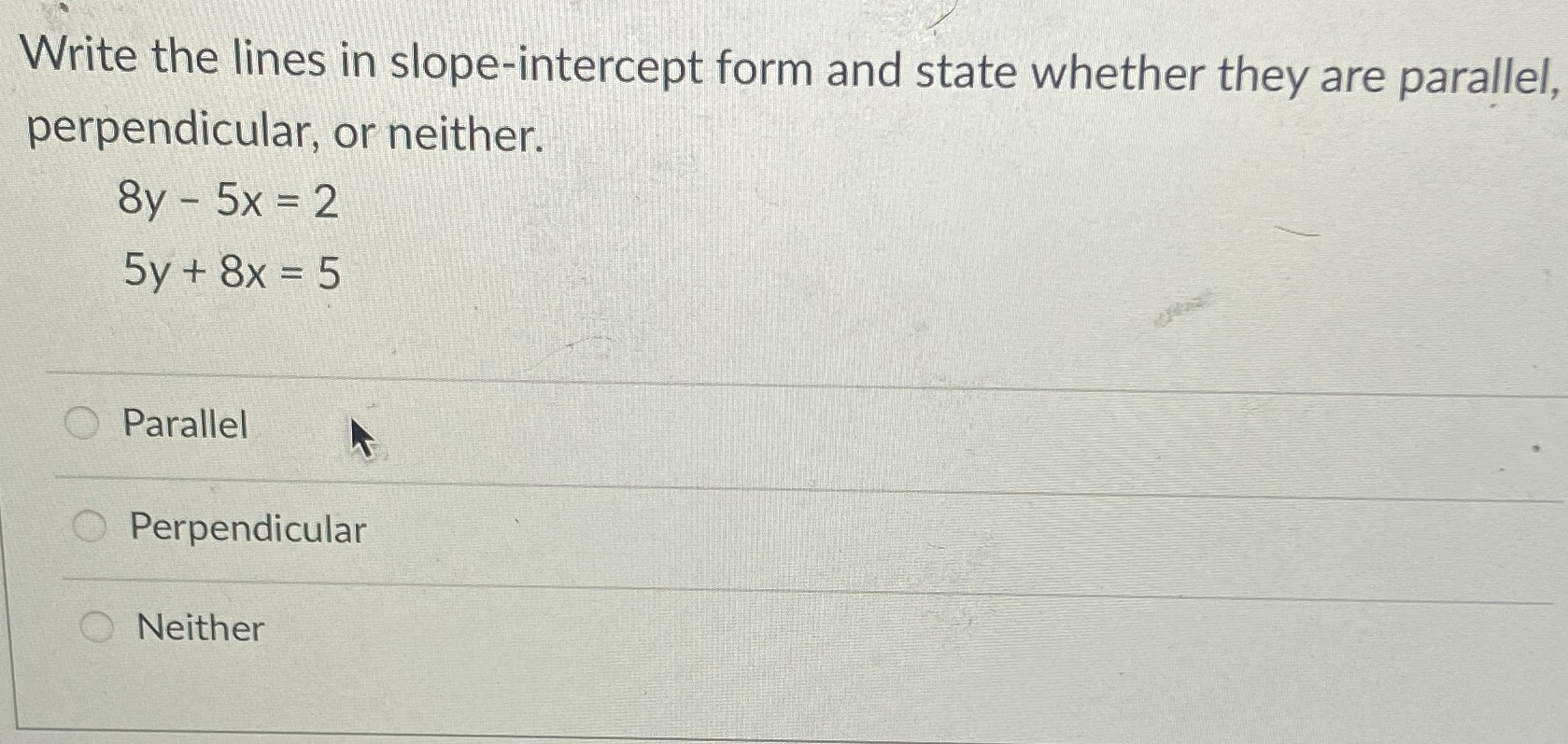 write-the-lines-in-slope-intercept-form-and-state-cameramath