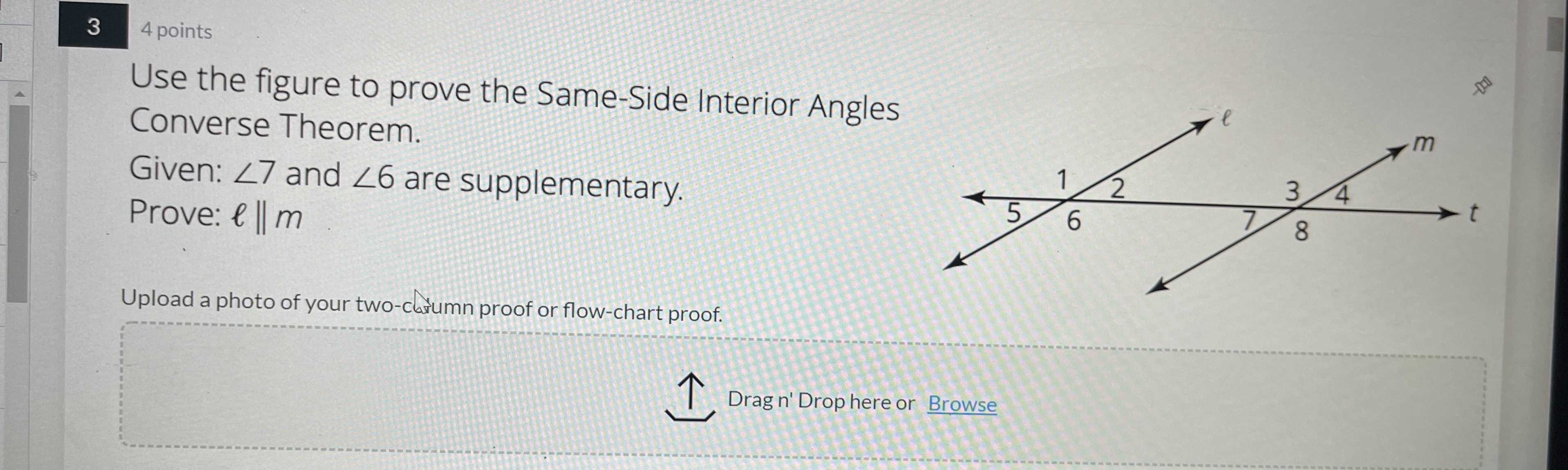 [Solved]: Use the figure to prove the Same-Side Interior Angles ...