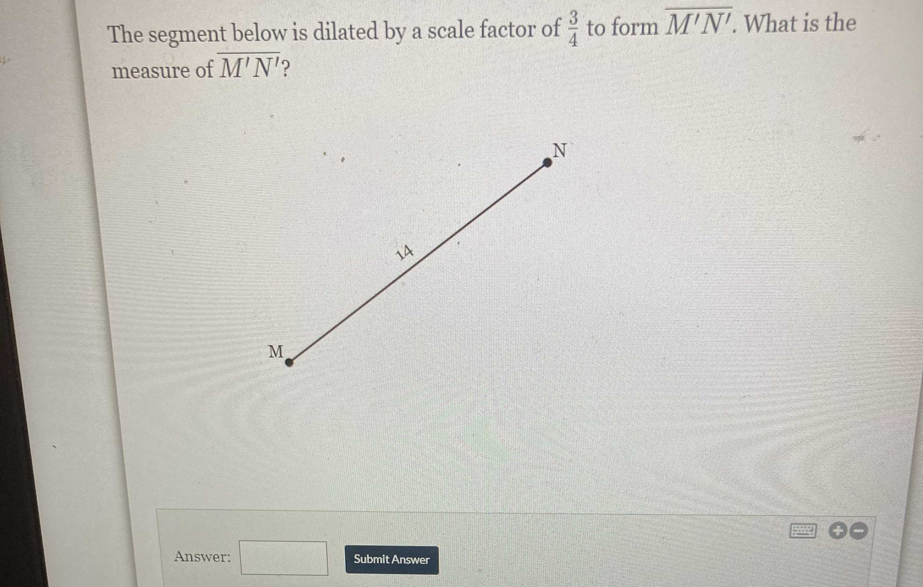 The Segment Below Is Dilated By A Scale Factor Of CameraMath