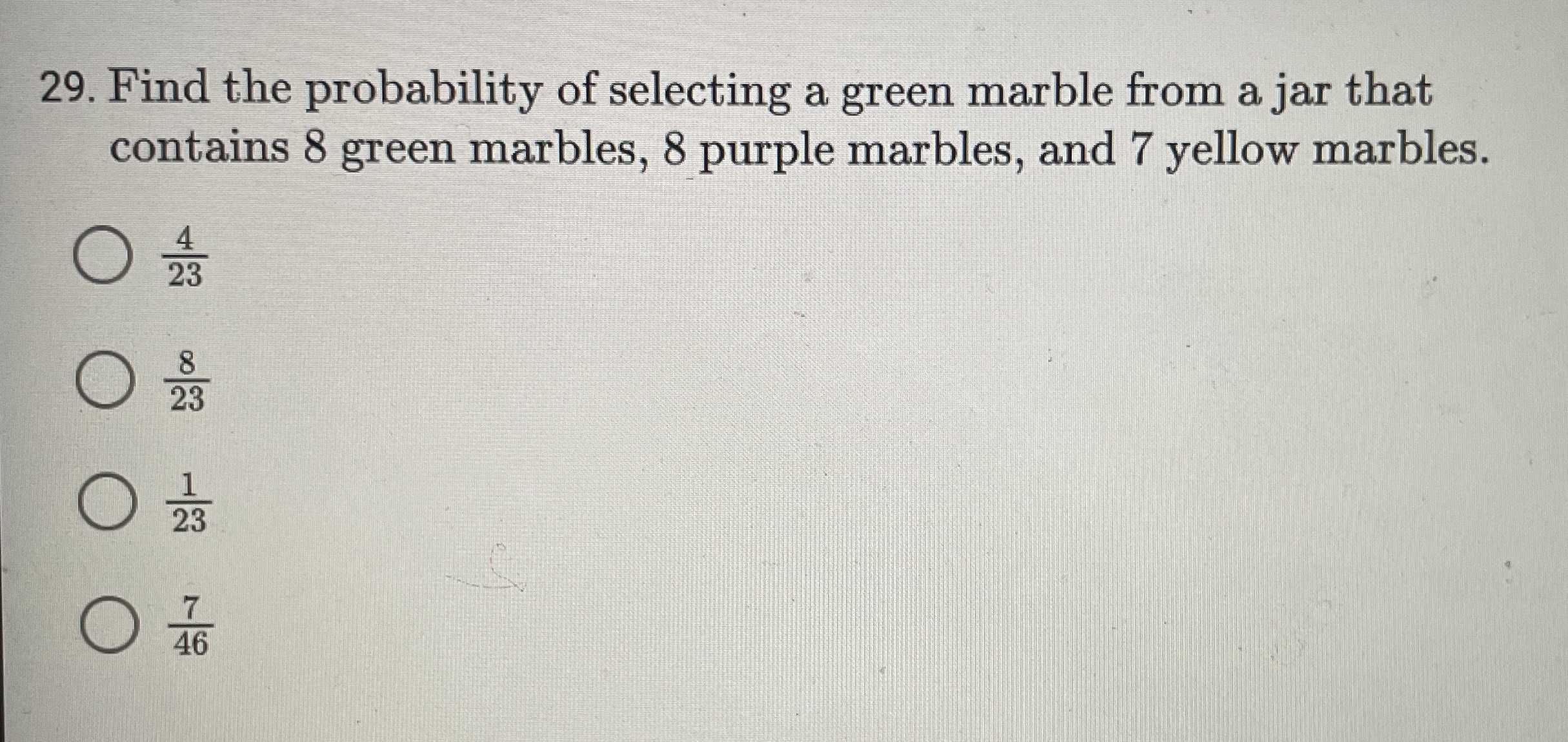 29. Find the probability of selecting a green marble from a jar that ...