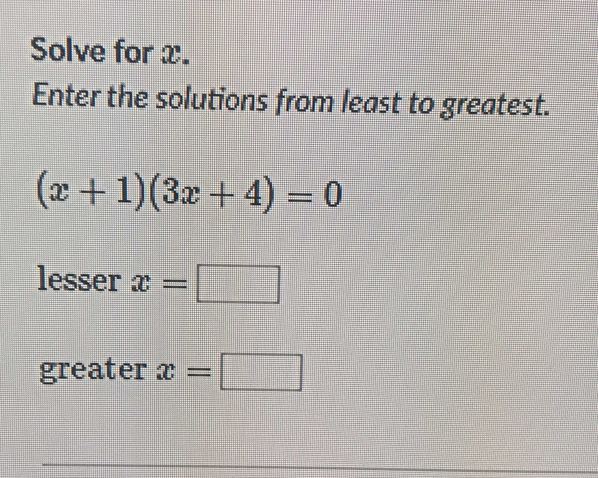 Solve For X Enter The Solutions From Least CameraMath